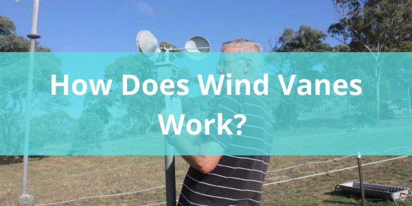 How Does Wind Vanes Work? - The Weather Station